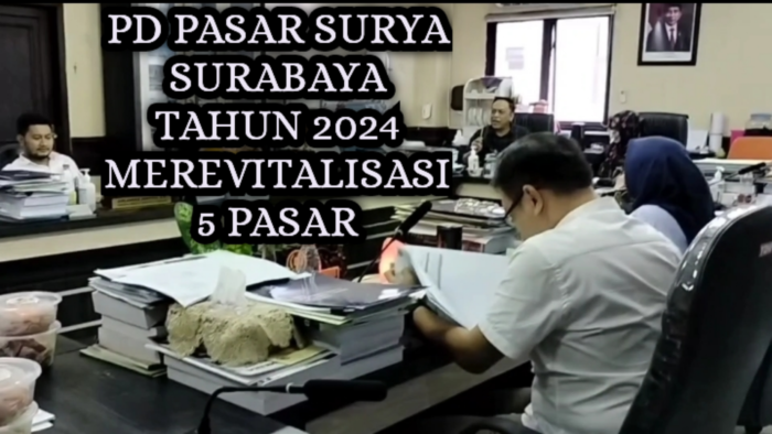 PD Pasar Surya Tahun 2024, Merevitalisasi 5 Pasar Sesuai Skala ...
